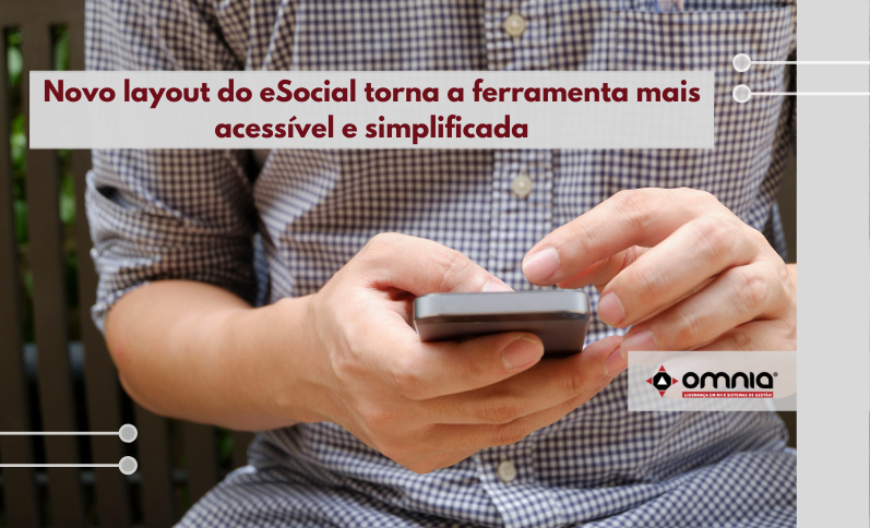Novo layout do eSocial torna a ferramenta mais acessível e simplificada ...