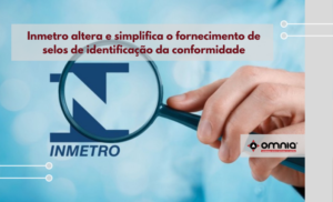 Inmetro altera e simplifica o fornecimento de selos de identificação da ...