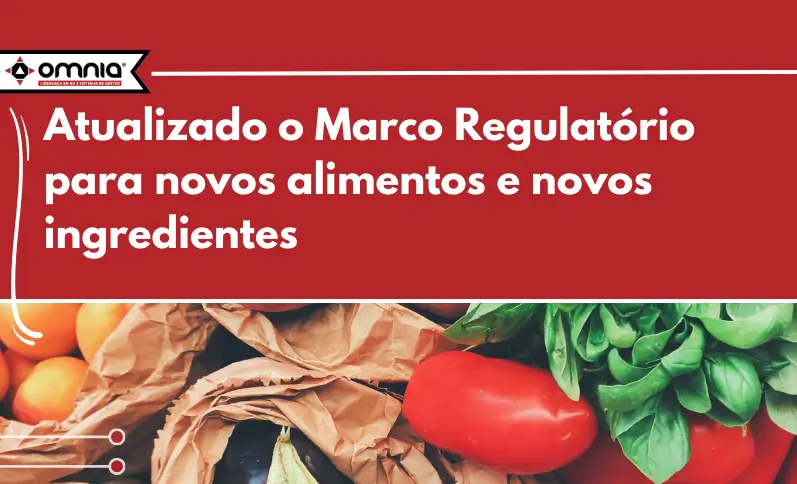 Atualizado o Marco Regulatório para novos alimentos e novos ...